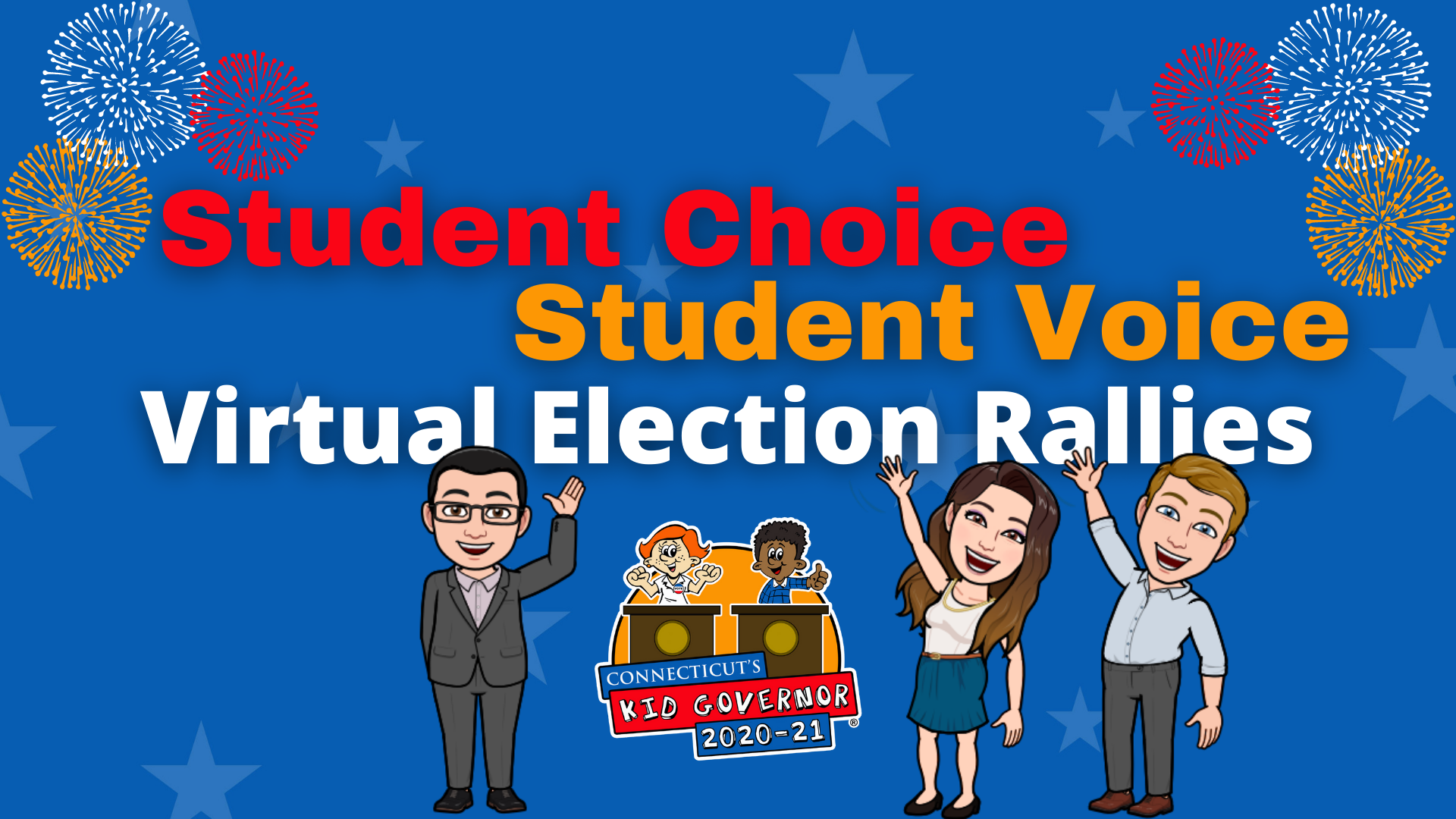 Student Choice, Student Voice Virtual Election Rallies – Connecticut's ...